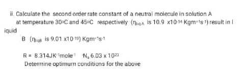 ii. Calculate the second order rate constant | StudyX
