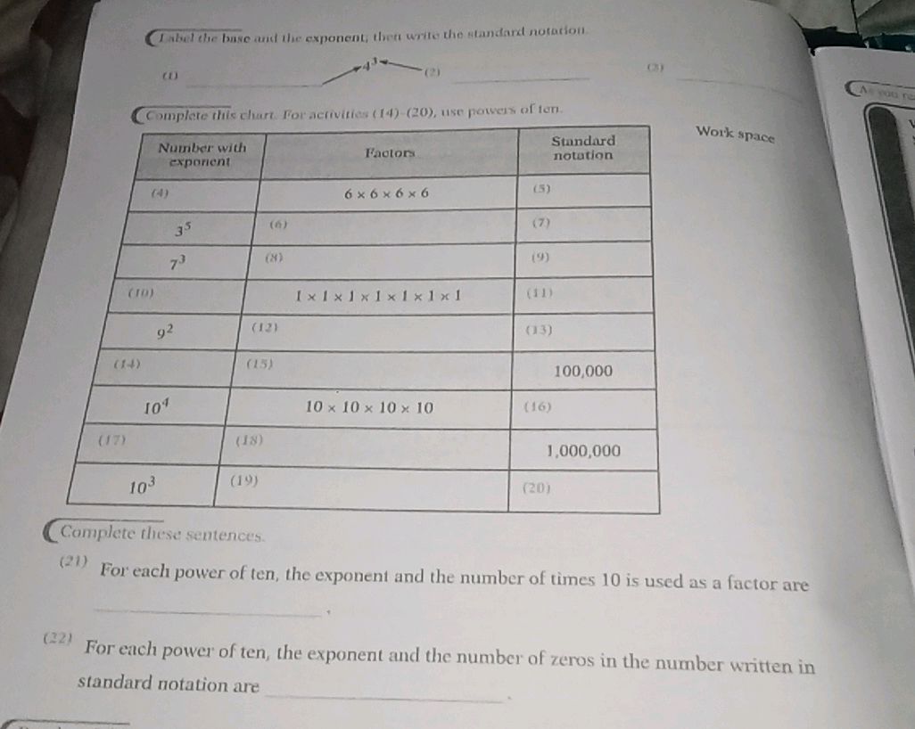 Label the base and the exponent, then write | StudyX
