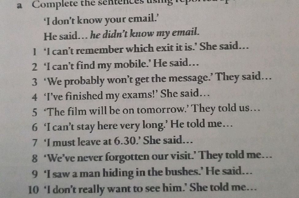 a Complete the sentences using reported | StudyX