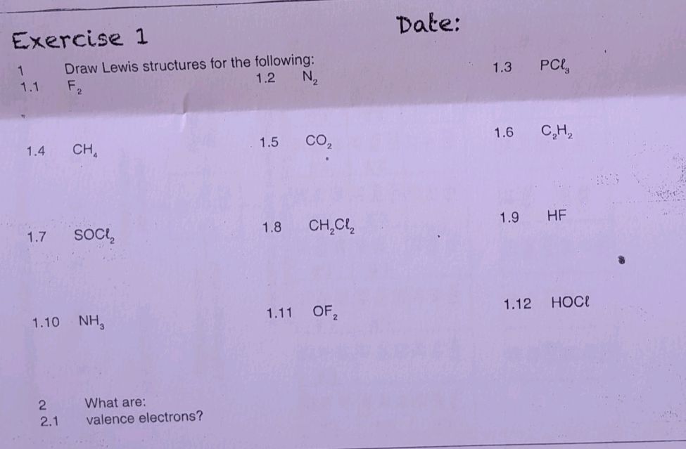 Exercise 1 Draw Lewis structures for the | StudyX