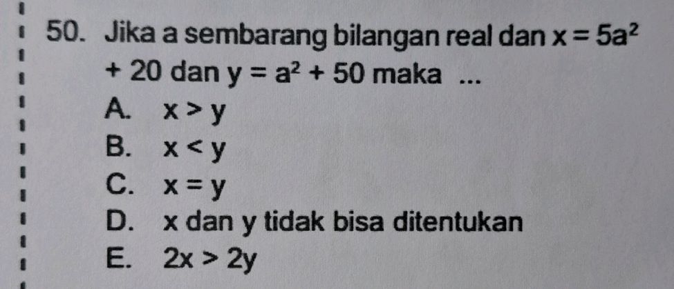 50. Jika a sembarang bilangan real dan $x = | StudyX