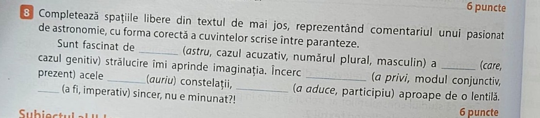 Completează spațiile libere din textul de | StudyX