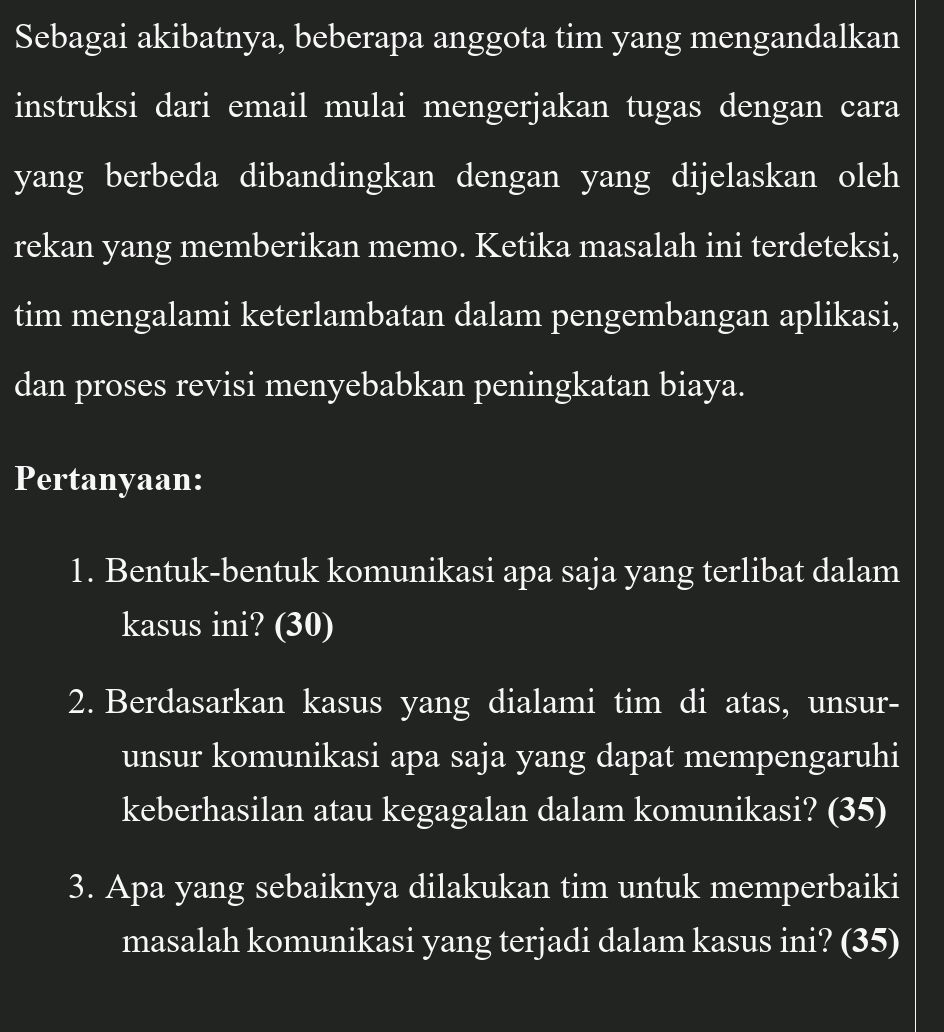 Sebagai akibatnya, beberapa anggota tim yang | StudyX