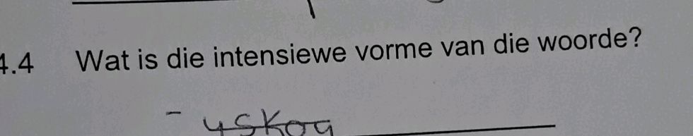 4. 4 Wat is die intensiewe vorme van die | StudyX