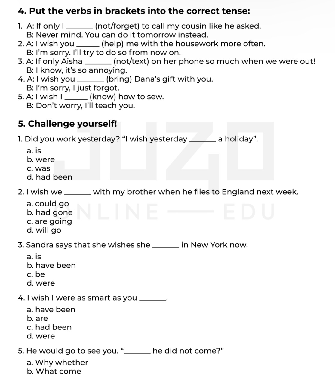 4. Put the verbs in brackets into the | StudyX