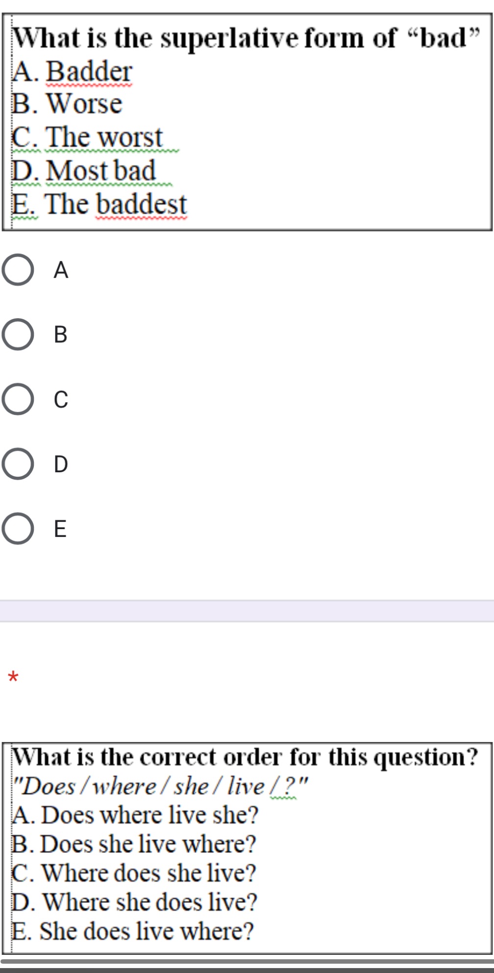 What is the superlative form of "bad" A. | StudyX