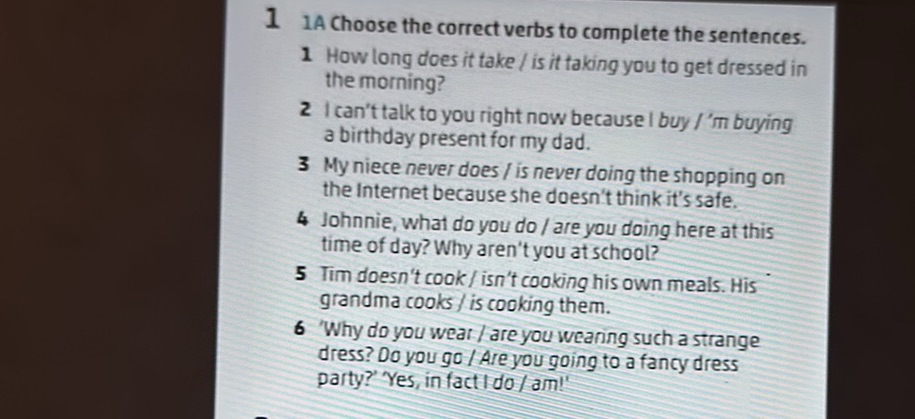 1 1A Choose the correct verbs to complete | StudyX