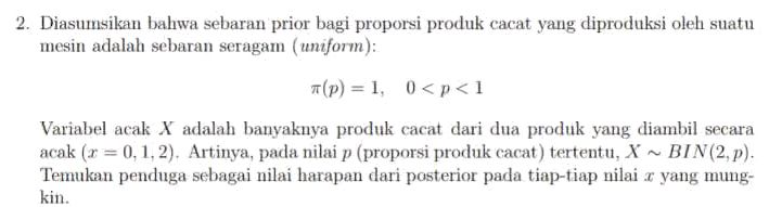 2. Diasumsikan bahwa sebaran prior bagi | StudyX