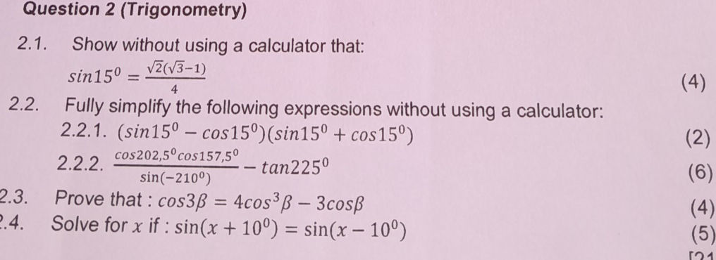 Question 2 (Trigonometry) 2.1. Show without | StudyX