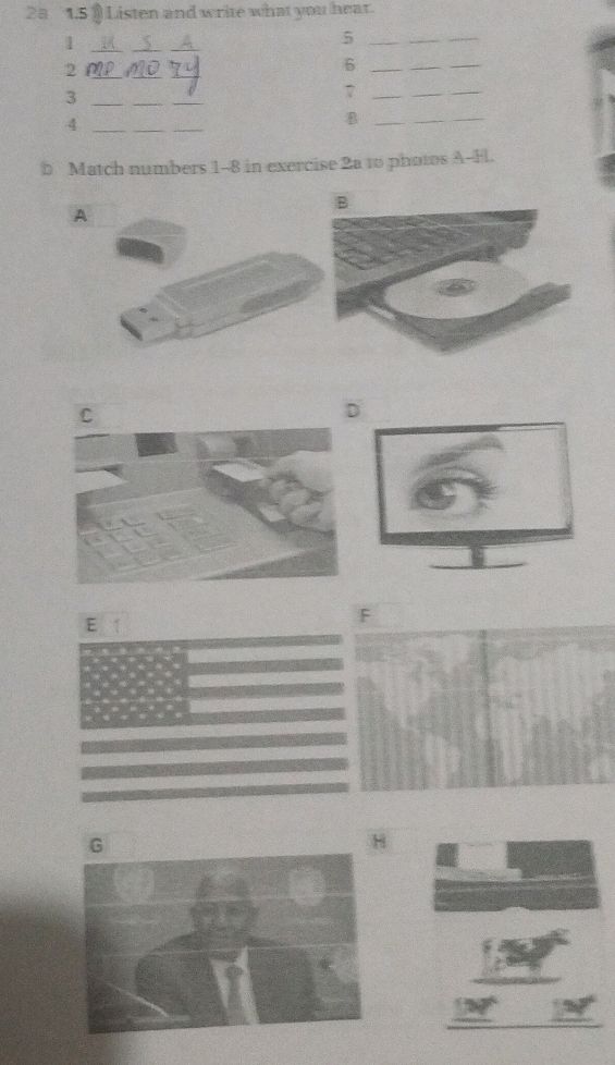 2a 1.5 Listen and write what you hear. 1 K S | StudyX