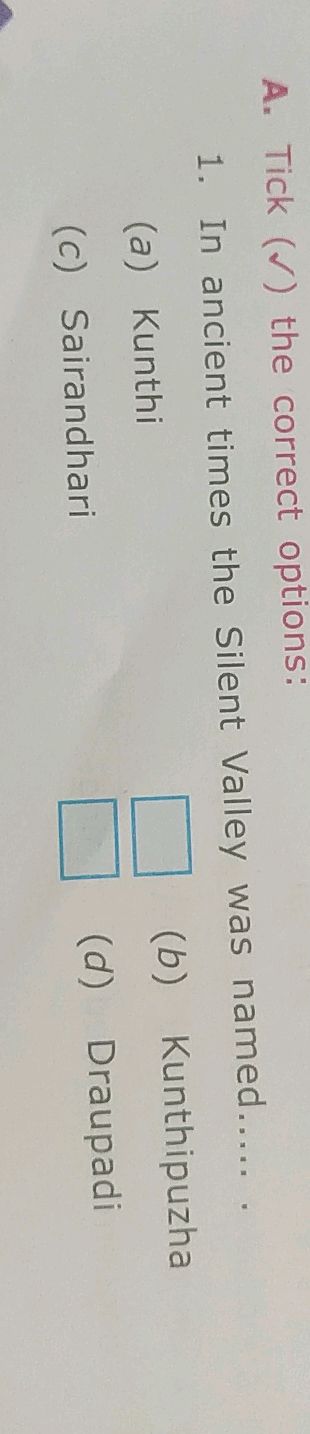 A. Tick ( ) the correct options: 1. In | StudyX