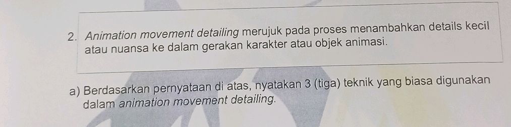 2. Animation movement detailing merujuk pada | StudyX