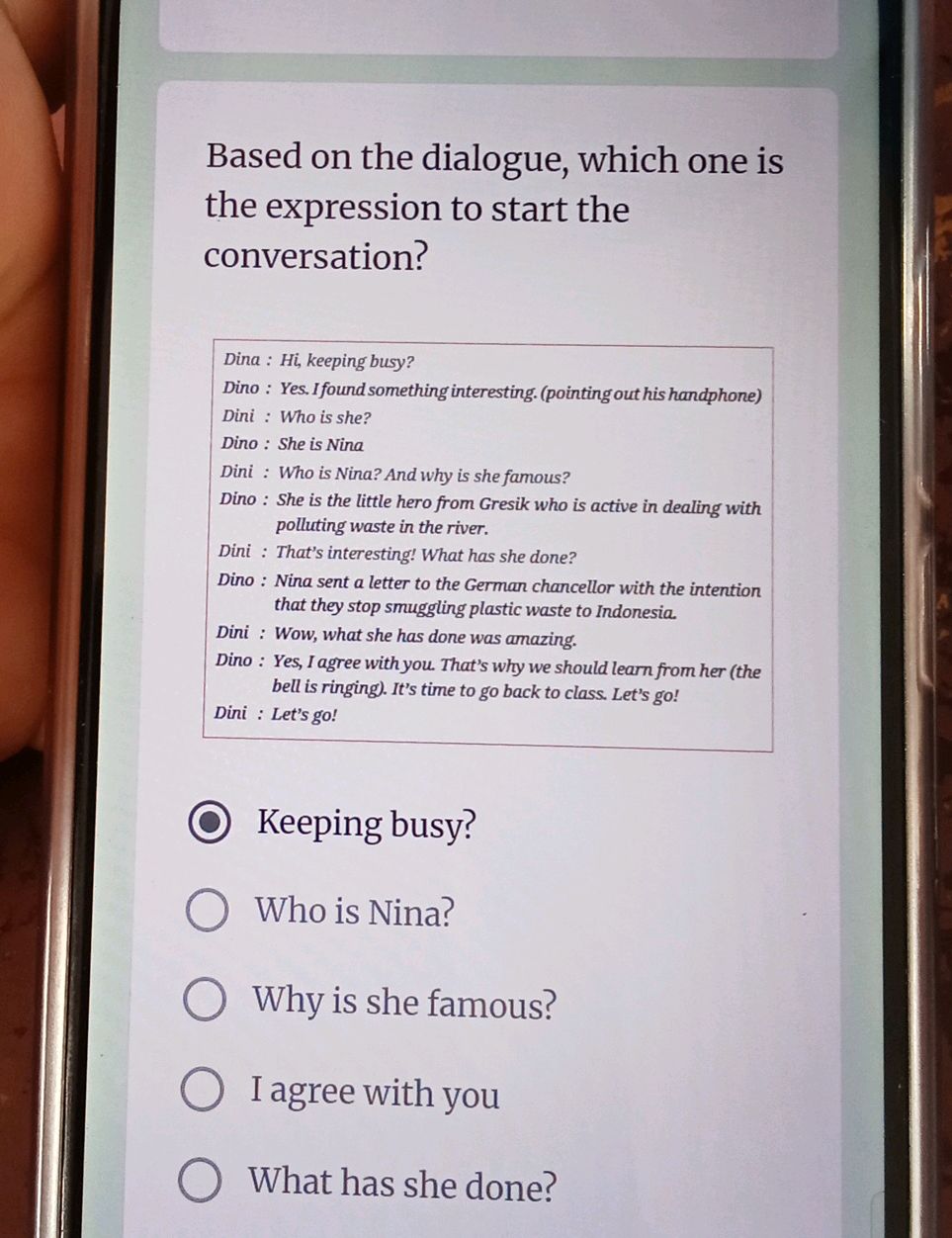 Based on the dialogue, which one is the | StudyX