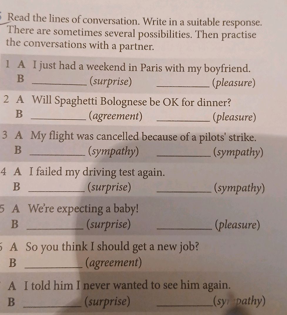 Read the lines of conversation. Write in a | StudyX
