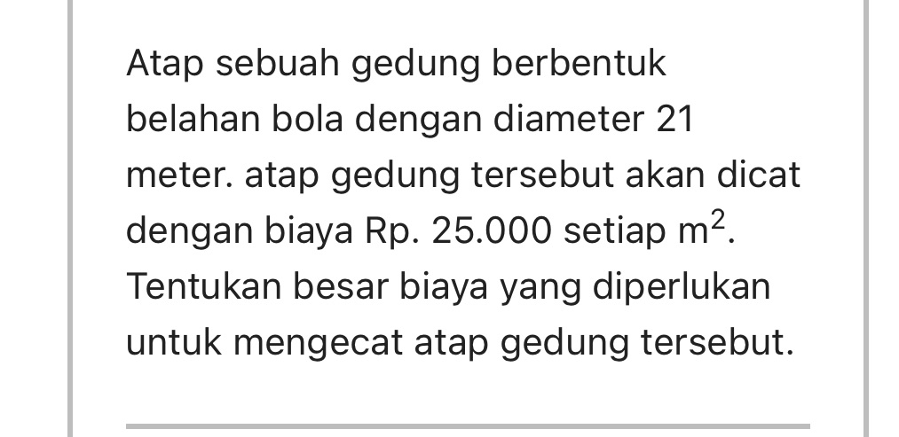 Atap sebuah gedung berbentuk belahan bola | StudyX