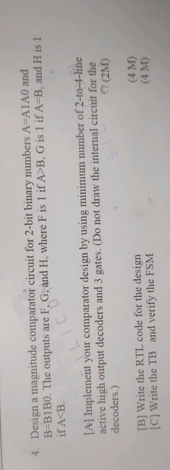 4. Design a magnitude comparator circuit for | StudyX