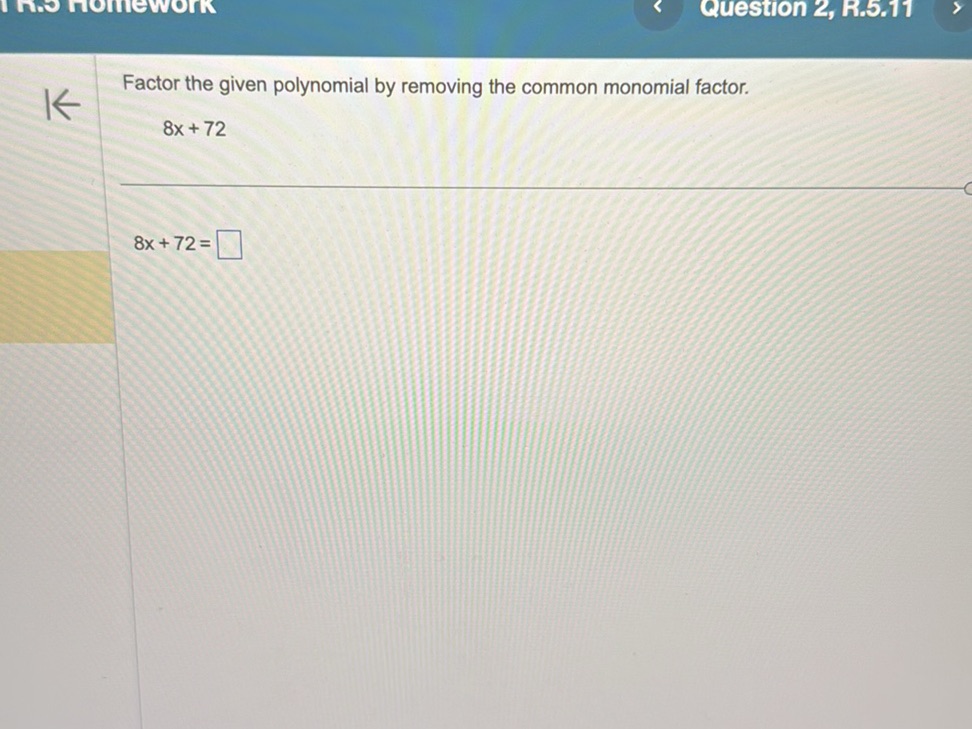 Factor the given polynomial by removing the | StudyX