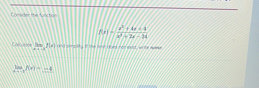 Consider the function $f(x) = {x^2 + 4x + | StudyX