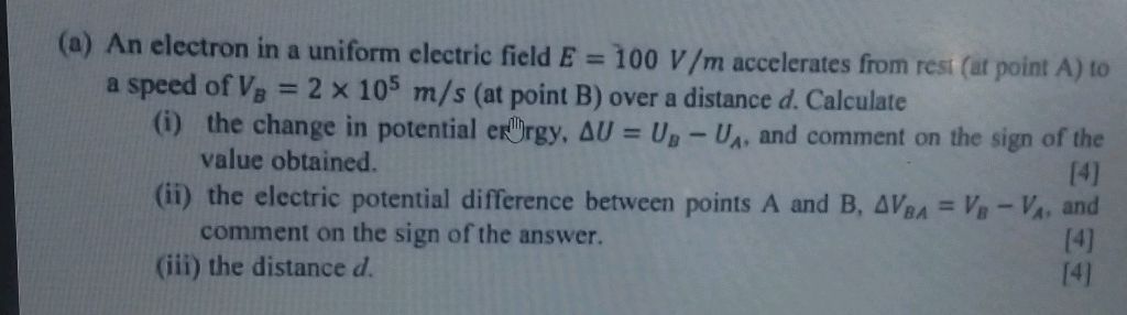 (a) An electron in a uniform electric field | StudyX