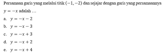 Persamaan garis yang melalui titik (-1, -2) | StudyX