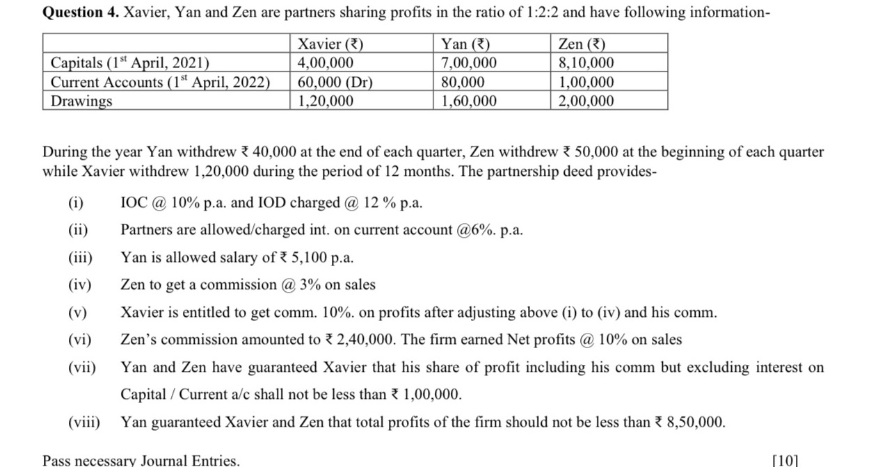 Question 4. Xavier, Yan and Zen are partners | StudyX