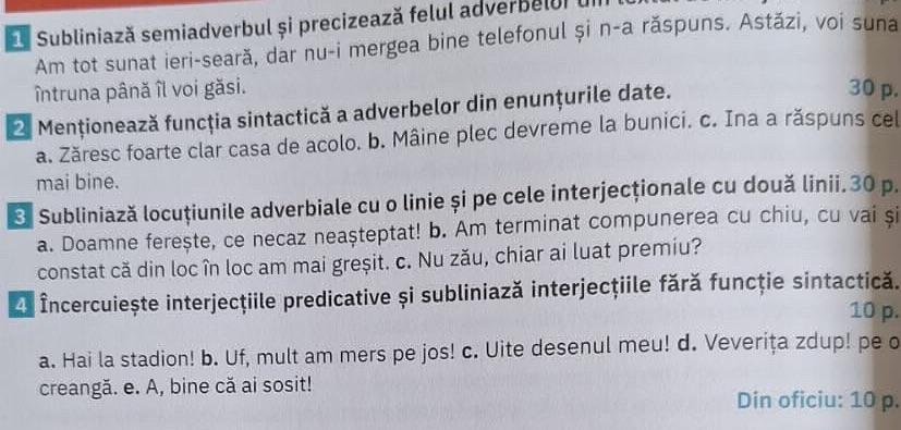 1 Subliniază semiadverbul și precizează | StudyX