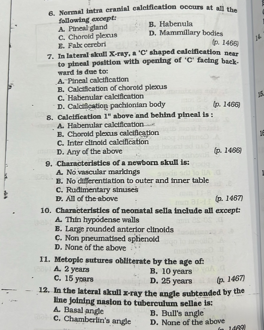6. Normal intra cranial calcification occurs | StudyX