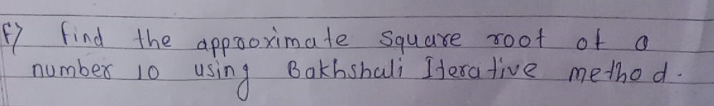 Find the approximate square root of a number | StudyX