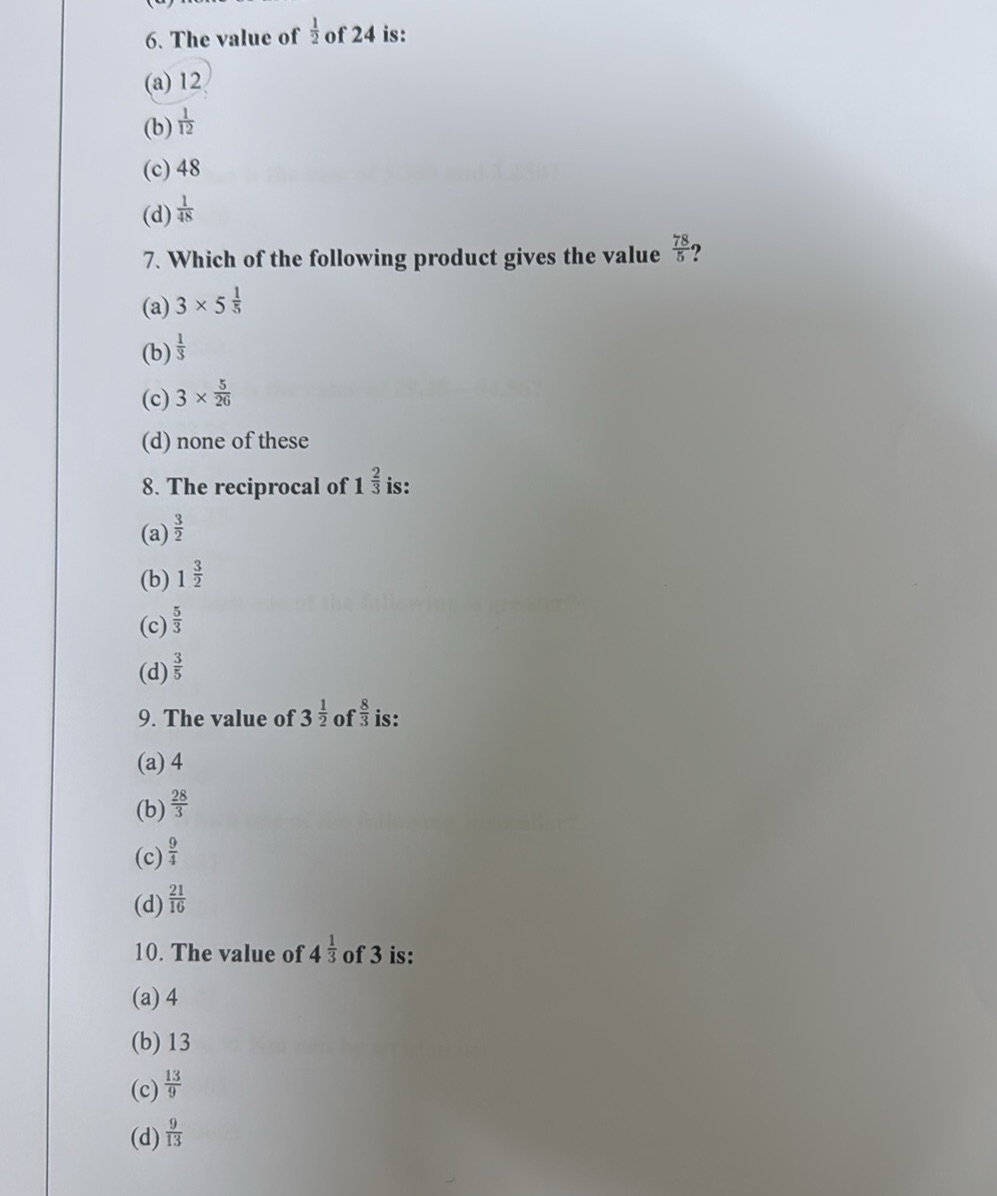 The value of $ {1}{2}$ of 24 is: (a) 12 (b)