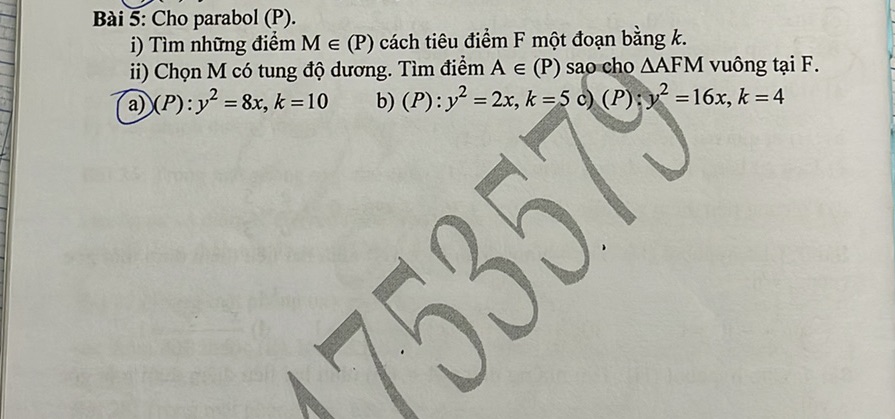 Bài 5: Cho parabol (P). i) Tìm những điểm M | StudyX