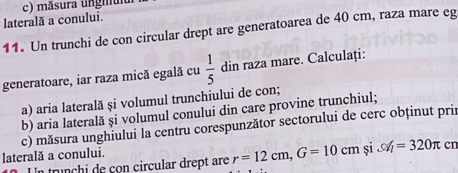 11. Un trunchi de con circular drept are | StudyX