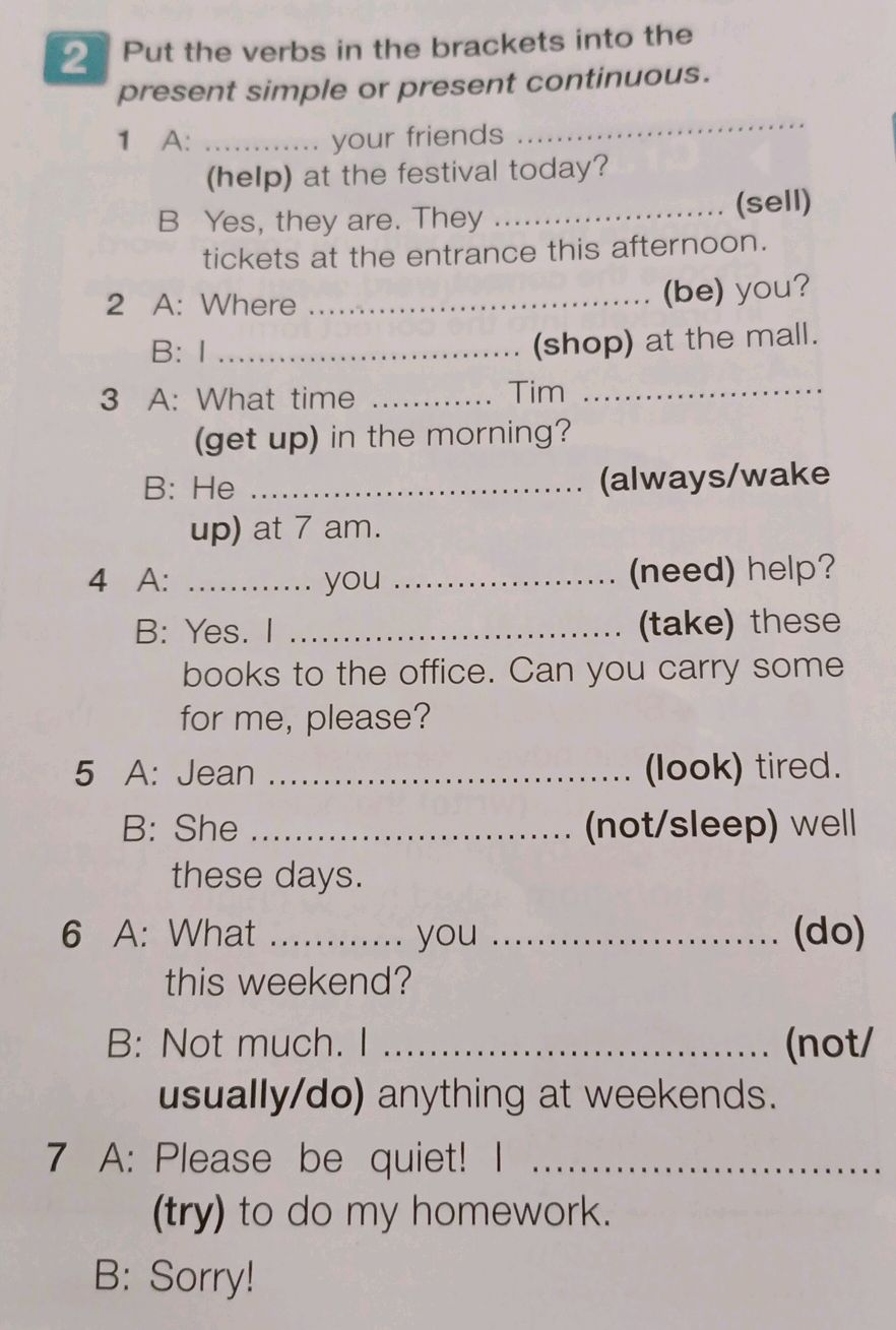 2 Put the verbs in the brackets into the | StudyX