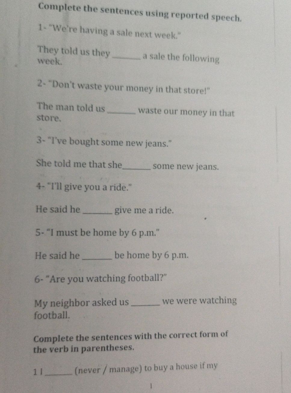 Complete the sentences using reported | StudyX