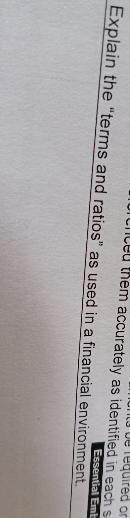 Explain the "terms and ratios" as used in a | StudyX