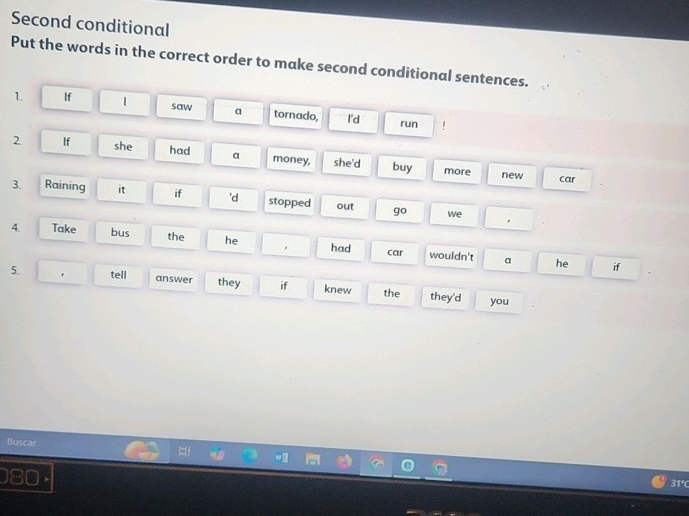 Put the words in the correct order to make | StudyX
