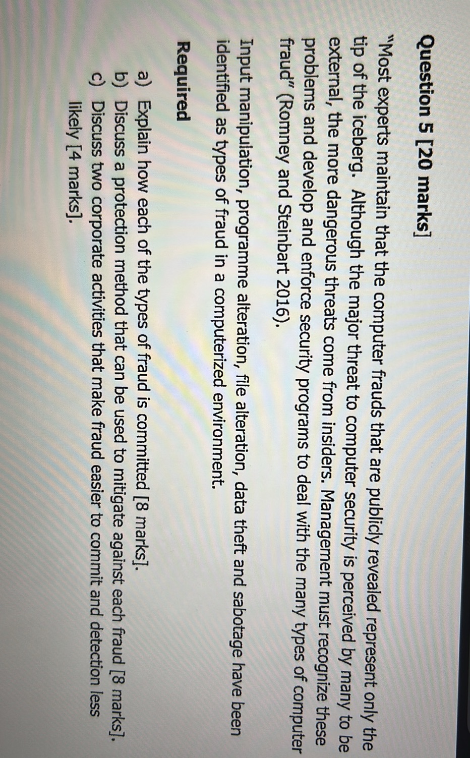 Question 5 [20 marks] "Most experts | StudyX