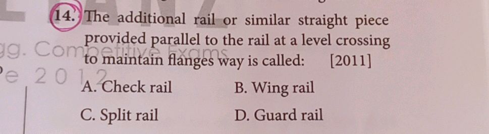14. The additional rail or similar straight | StudyX