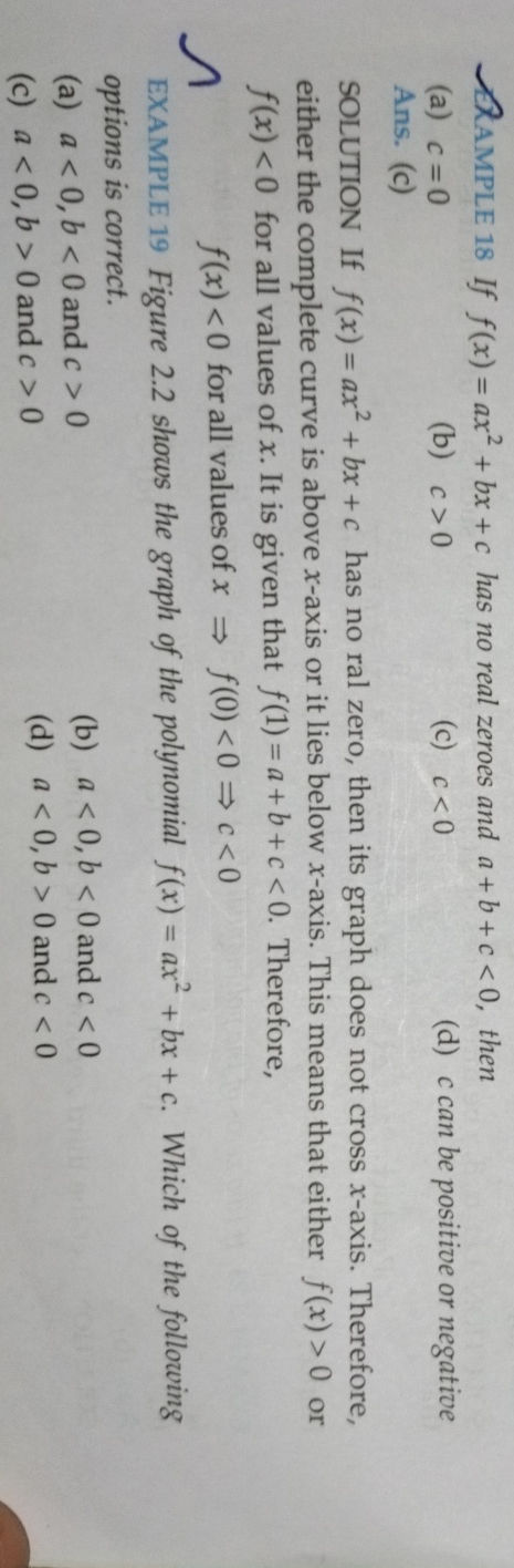 EXAMPLE 18 If $f(x) = ax^2 + bx + c$ has no | StudyX