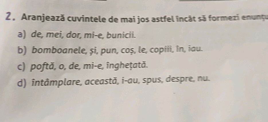 2. Aranjează cuvintele de mai jos astfel | StudyX