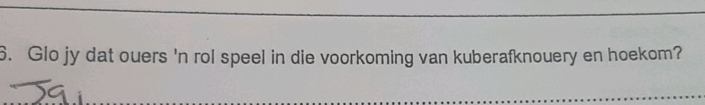 6. Glo jy dat ouers 'n rol speel in die | StudyX