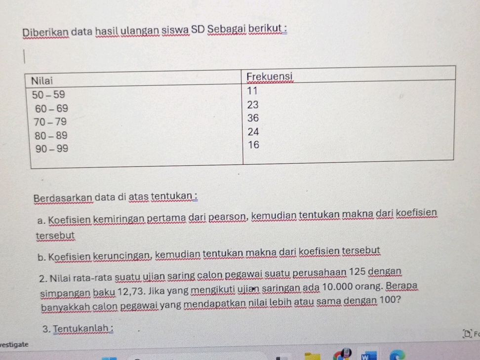Diberikan data hasil ulangan siswa SD | StudyX Diberikan data hasil ulangan siswa SD | StudyX