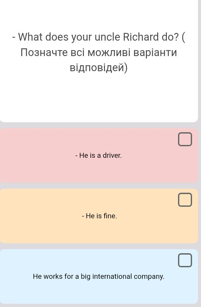 - What does your uncle Richard do? ( | StudyX