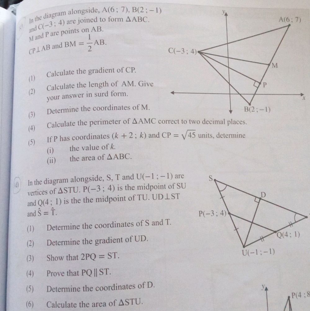 In the diagram alongside, A(6; 7), B(2;-1) | StudyX