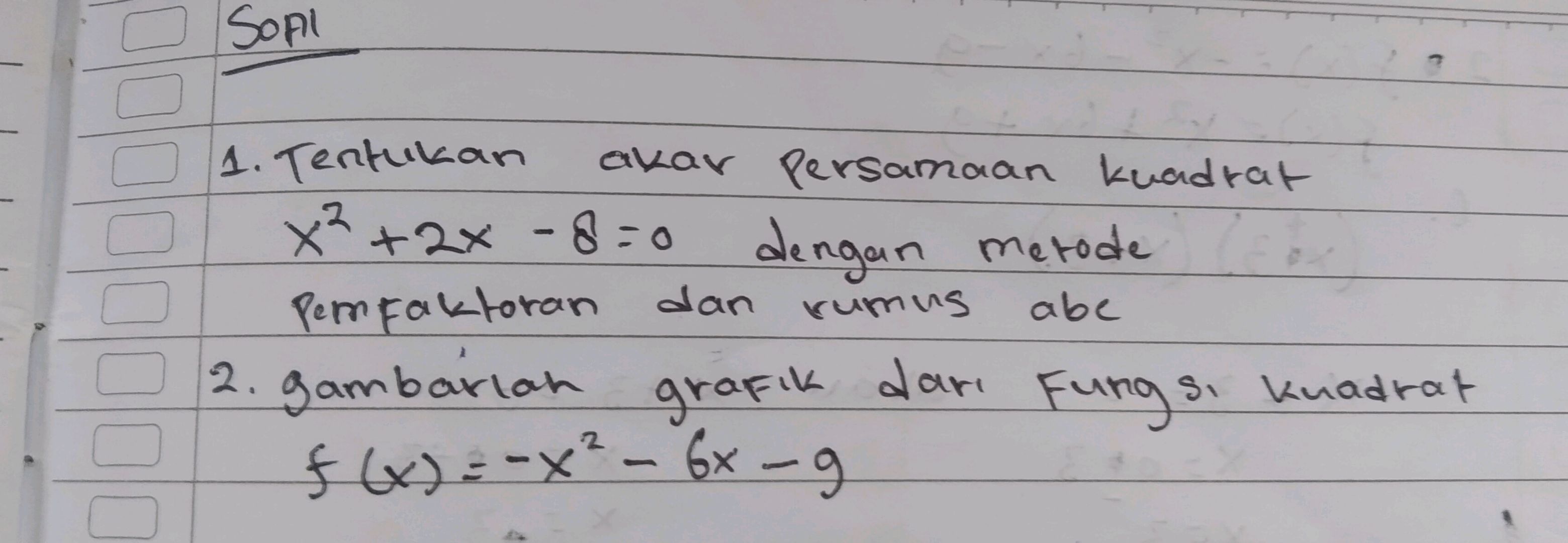 1. Tentukan akar Persamaan kuadrat $x^2 + 2x | StudyX
