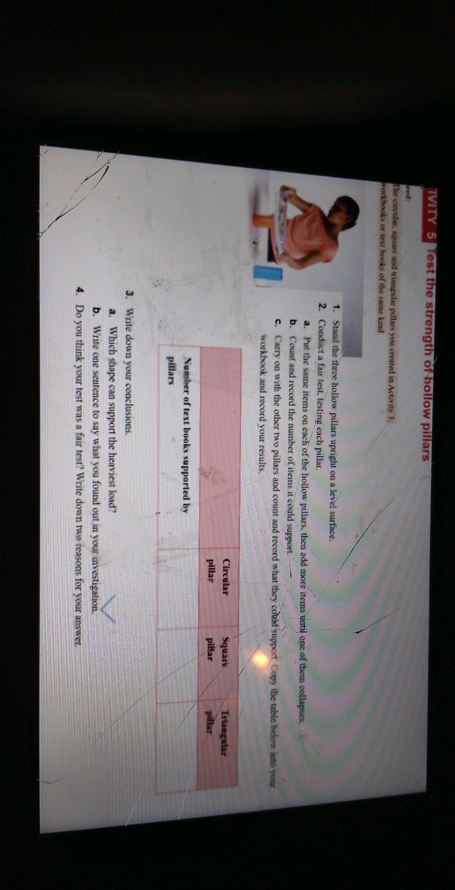1. Stand the three hollow pillars upright on | StudyX
