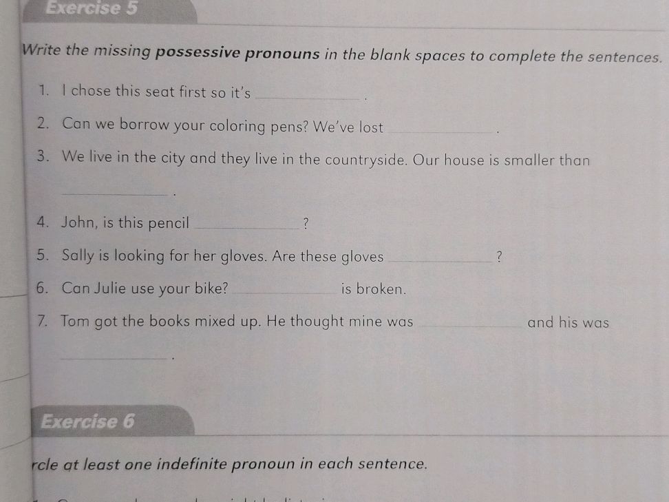 Write the missing possessive pronouns in the | StudyX