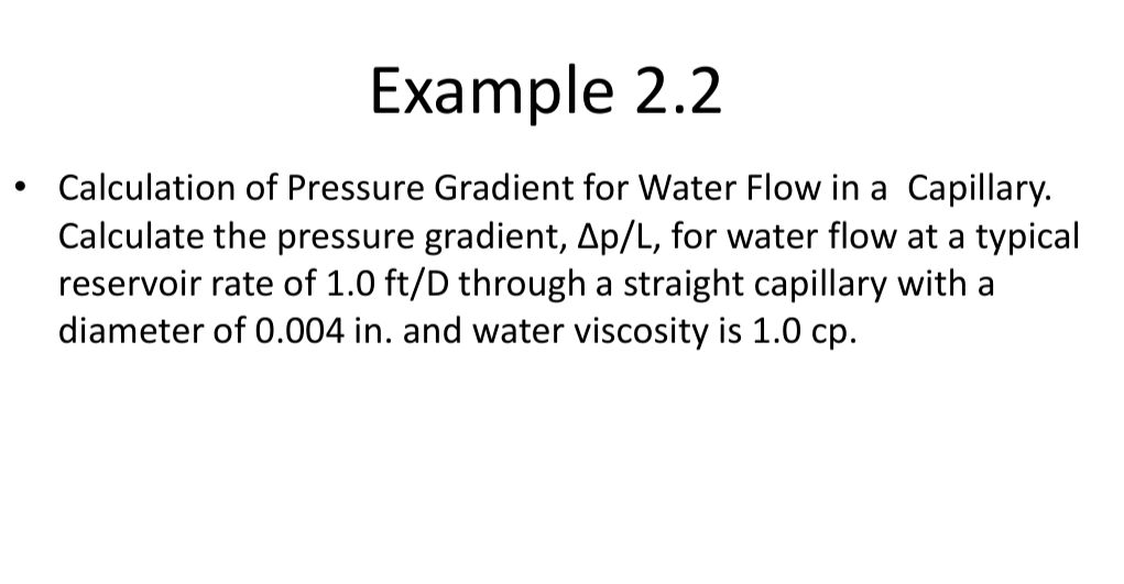 Calculate the pressure gradient, $ p/L$, | StudyX