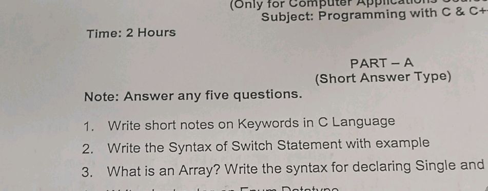 1. Write short notes on Keywords in C | StudyX