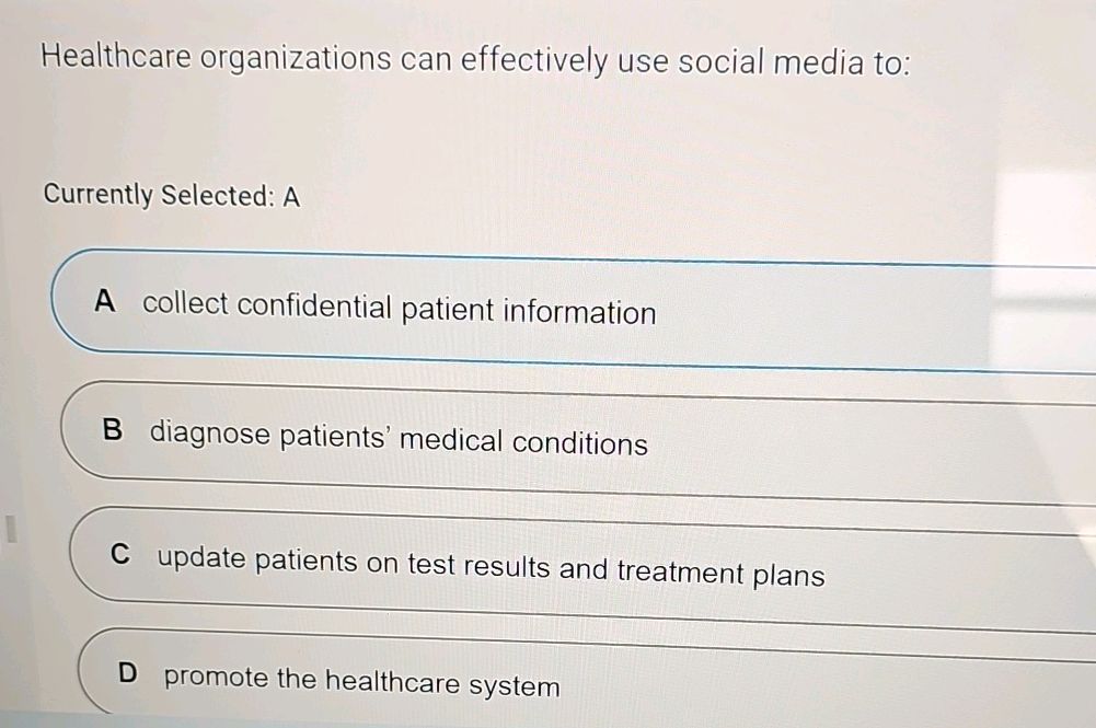 Healthcare organizations can effectively use | StudyX