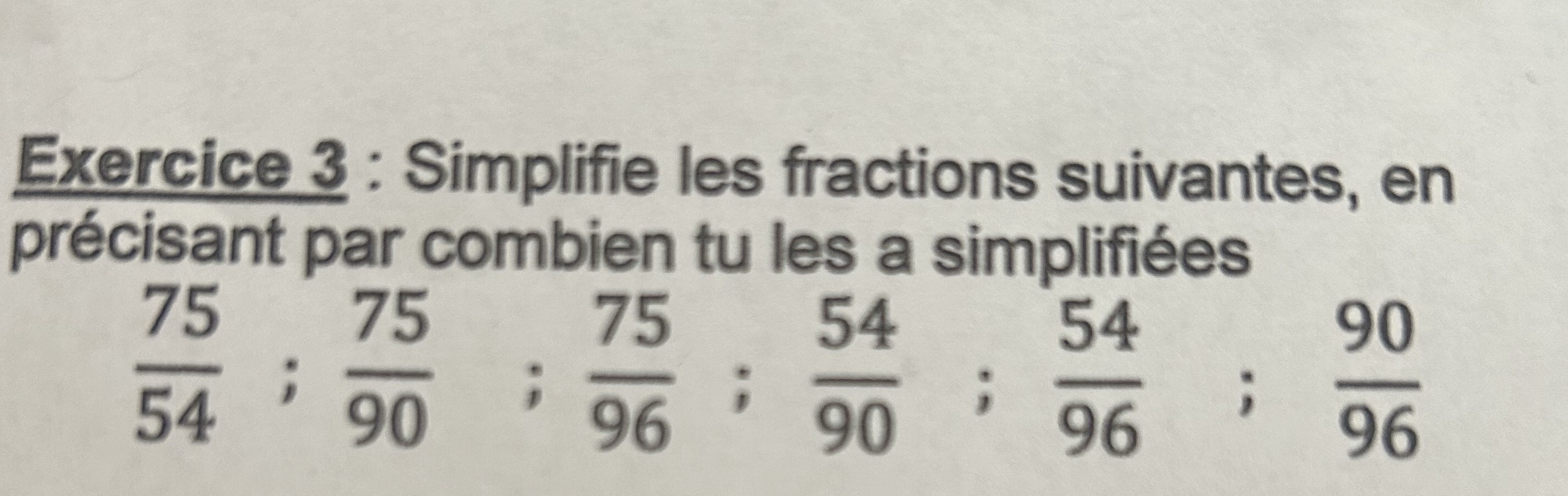 Exercice 3 : Simplifie les fractions | StudyX